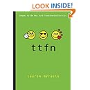 Amazon.com: TTFN (Ta-Ta for Now) (Internet Girls) (2015810992795 ...