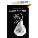 Dirty: Megan Hart: 9780778314356: Amazon.com: Books