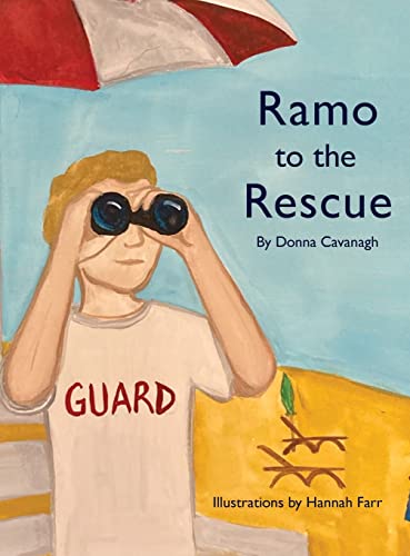 Amazon.com: Ramo to the Rescue: 9781737274667: Cavanagh, Donna, Farr ...