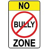 Amazon.com: Anti-Bullying Awareness Rectangle"No Bully Zone" Sign (25 ...