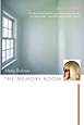 The Memory Room: A Novel: Mary Rakow: 9781593760182: Amazon.com: Books