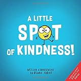 Amazon.com: A Little Respectful SPOT: A Story About Respecting People ...