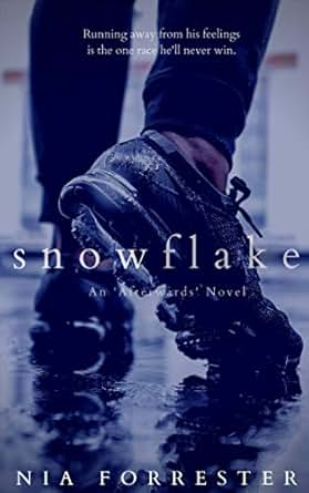 Snowflake - Kindle edition by Nia Forrester. Literature & Fiction ...