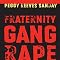 Amazon.com: Fraternity Gang Rape: Sex, Brotherhood, and Privilege on ...