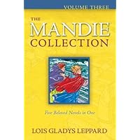 The Mandie Collection, Volume 1: Mandie and the Secret Tunnel/Mandie ...