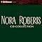 Nora Roberts CD Collection 2: Hidden Riches, True Betrayals, Homeport, The Reef: Roberts, Nora ...