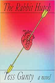 The Rabbit Hutch: A novel: Gunty, Tess: 9780593534663: Books - Amazon.ca