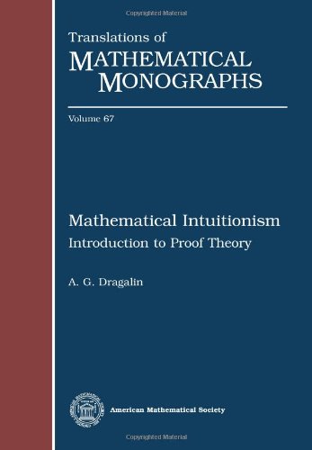 Amazon.com: Mathematical Intuitionism: Introduction to Proof Theory ...