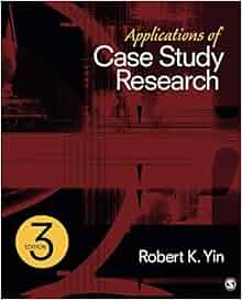 Applications of Case Study Research: Robert K. Yin: 9781412989169: Amazon.com: Books