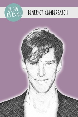 Benedict Cumberbatch Quote Journal (Quoties Journals): Pie, Quotie ...