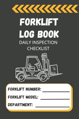 Forklift Log Book with Daily Inspection Checklist: Maintenance and ...