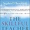 The Skillful Teacher: On Technique, Trust, and Responsiveness in the ...