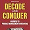 Decode and Conquer: Answers to Product Management Interviews: Amazon.de ...