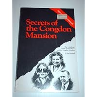 Secrets of the Congdon Mansion: The Unofficial Guide to Glensheen and ...