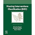 Nursing Interventions Classification (NIC): 9780323882514: Medicine ...