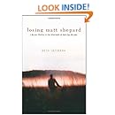 Losing Matt Shepard: Beth Loffreda: 9780231118590: Amazon.com: Books