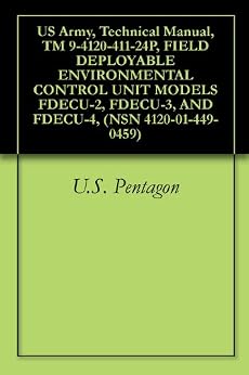 Amazon.com: US Army, Technical Manual, TM 9-4120-411-24P, FIELD ...