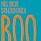 Das Leben nach Boo: Amazon.de: Neil Smith: Bücher