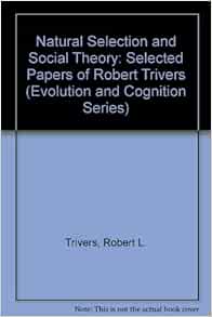 Amazon.com: Natural Selection and Social Theory: Selected Papers of ...