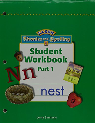 Workbook Materials (Saxon Phonics & Spelling 1): SIMMONS: 9781591410928 ...