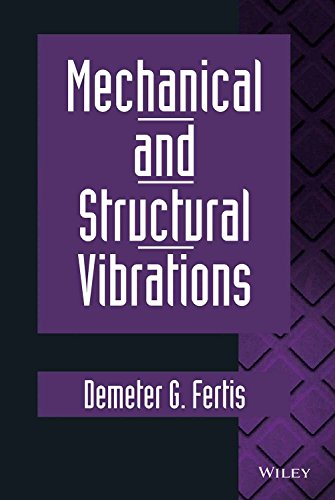 Mechanical And Structural Vibrations: FERTIS D.G.: 9788126549344 ...