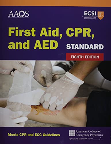 Standard First Aid, CPR, and AED: American Academy of Orthopaedic ...