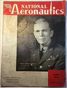 National Aeronautics: Official Publication of the National Aeronautic ...