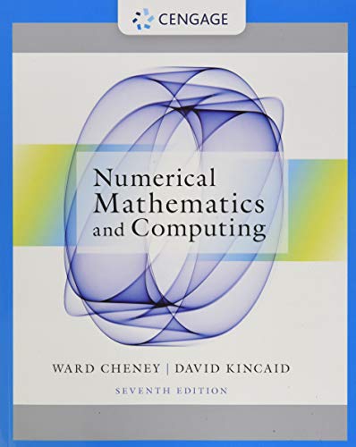 Numerical Mathematics and Computing: Cheney, E., Kincaid, David