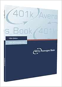 401k Averages Book 15th Edition: Joseph Valletta & David Huntley ...