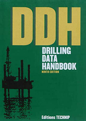Drilling Data Handbook 9th Edition: Nguyen: 9782710809715: Amazon.com: Books
