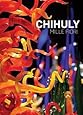 Chihuly Ikebana: Dale Chihuly: 9781576841846: Amazon.com: Books