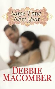 Same Time, Next Year book by Debbie Macomber
