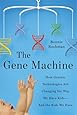 The Gene Machine: How Genetic Technologies Are Changing the Way We Have ...