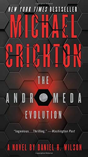Amazon.com: The Andromeda Evolution: 9780062473349: Crichton, Michael, Wilson, Daniel H.: Books