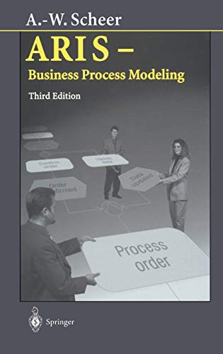 ARIS: Business Process Modeling: August-Wilhelm Scheer: 9783540658351 ...