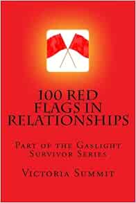 100 Red Flags in Relationships: Spot Liars, Cheaters and Con Artists ...