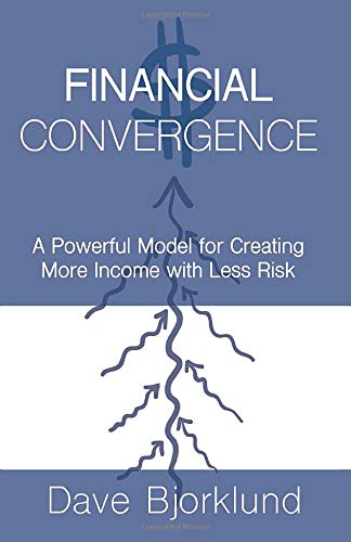 Financial Convergence: A Powerful Model for Creating More Income with ...