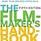 The Filmmaker's Handbook: A Comprehensive Guide for the Digital Age ...