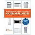 Troubleshooting and Repairing Major Appliances, 2nd Ed.: Kleinert, Eric ...