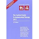The Sanford Guide to Antimicrobial Therapy 2015: 9781930808843 ...