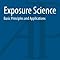 Exposure Science: Basic Principles and Applications: 9780124201675 ...