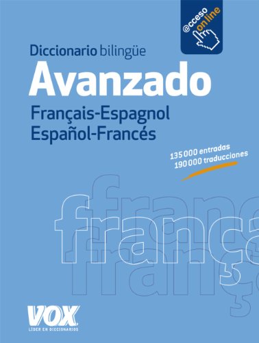 Diccionario bilingüe avanzado Français-Espagnol Español-Francés ...