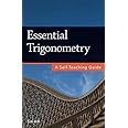 Amazon.com: Essential Trigonometry: A Self-Teaching Guide ...