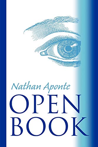 Open Book: Aponte, Nathan: 9780595514878: Amazon.com: Books