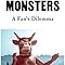 Amazon.com: Monsters: A Fan's Dilemma: 9780525655114: Dederer, Claire ...