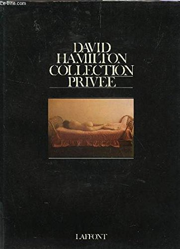 Private Collection: Hamilton, David: 9780688030537: Amazon.com: Books