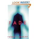 Amazon.com: Fade (9780385731348): Robert Cormier: Books