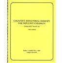 Cognitive-Behavioral Therapy for Impulsive Children: Therapist Manual ...