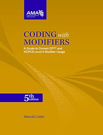 Coding With Modifiers - Kindle edition by American Medical Association ...