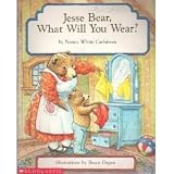 Amazon.com: Jesse Bear, What Will You Wear?: 9780689809309: Carlstrom ...